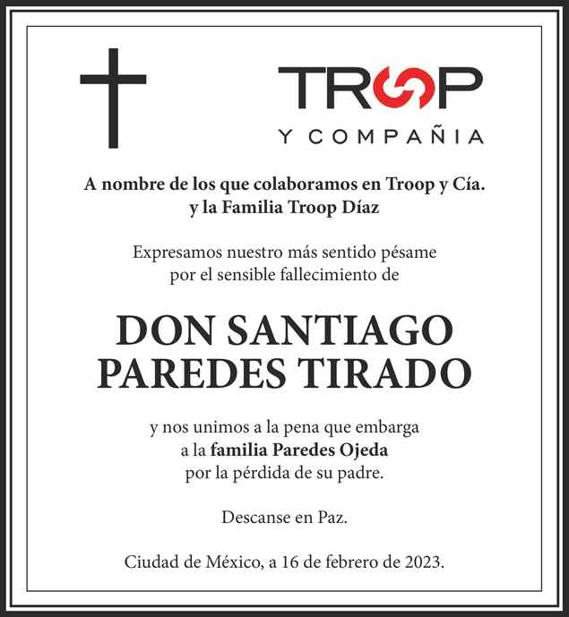 Don Santiago Paredes Tirado Obituario Esquela Don Santiago Paredes Tirado Obituario Esquela